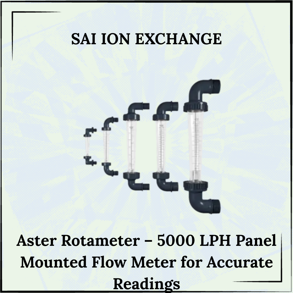 Aster Rotameter – 5000 LPH Panel Mounted Flow Meter for Accurate ...